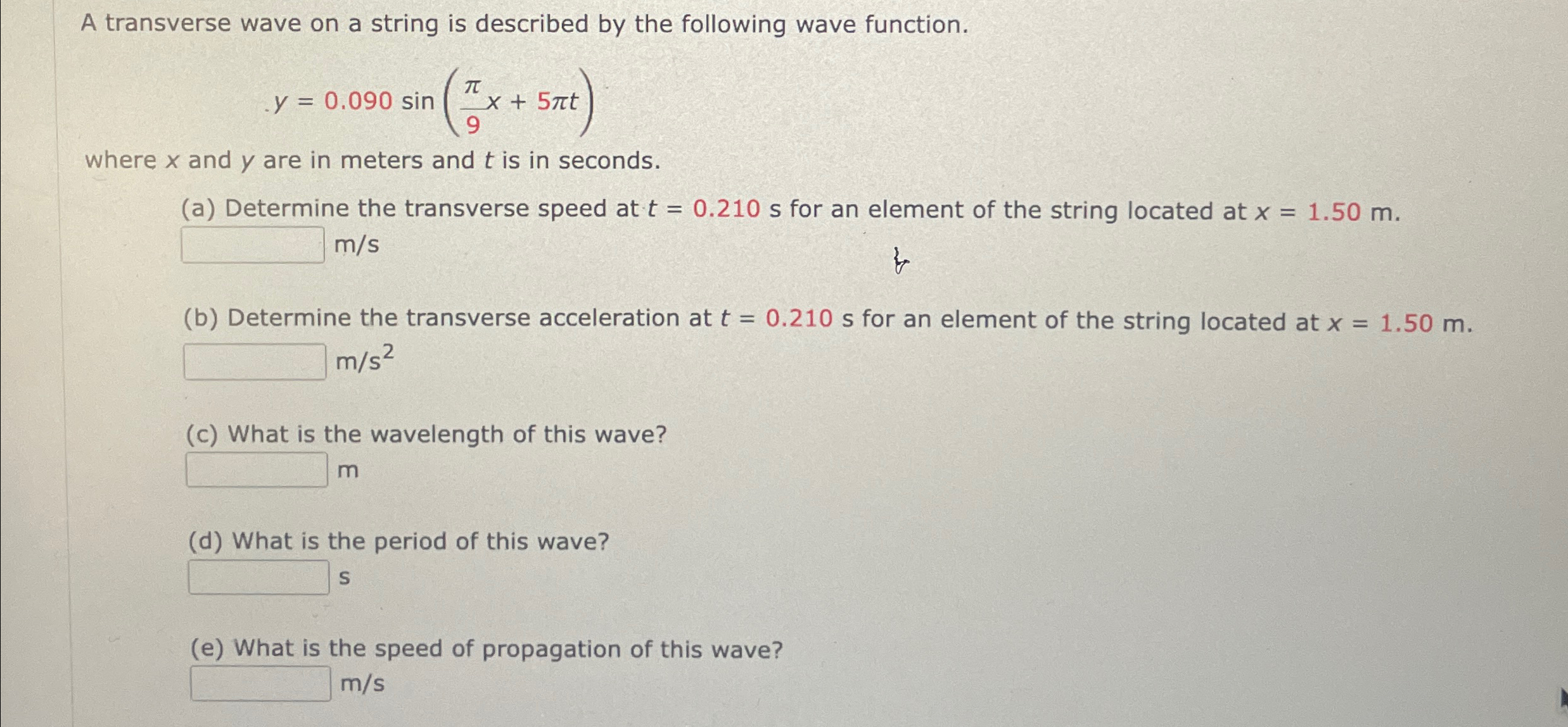 Solved A transverse wave on a string is described by the | Chegg.com