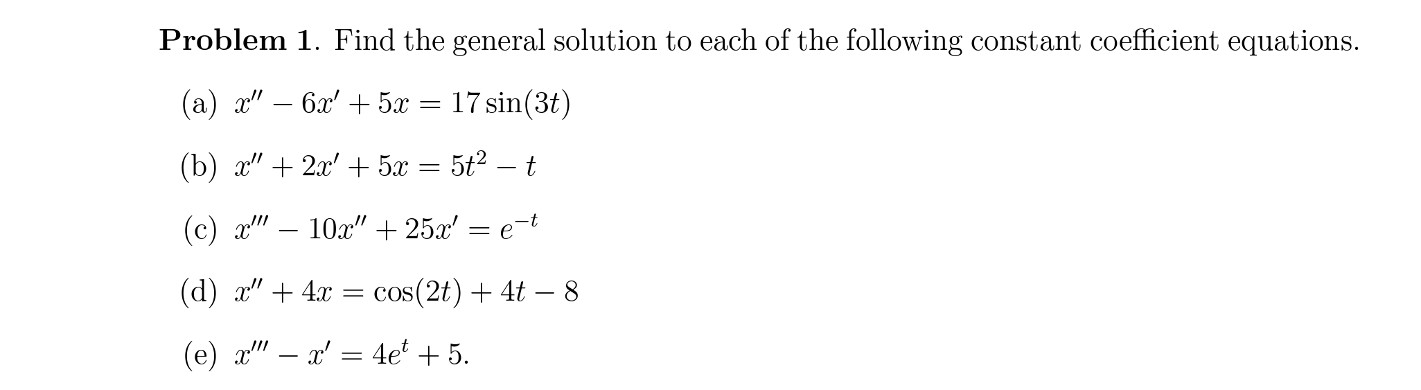 Solved Problem 1 ﻿find The General Solution To Each Of The
