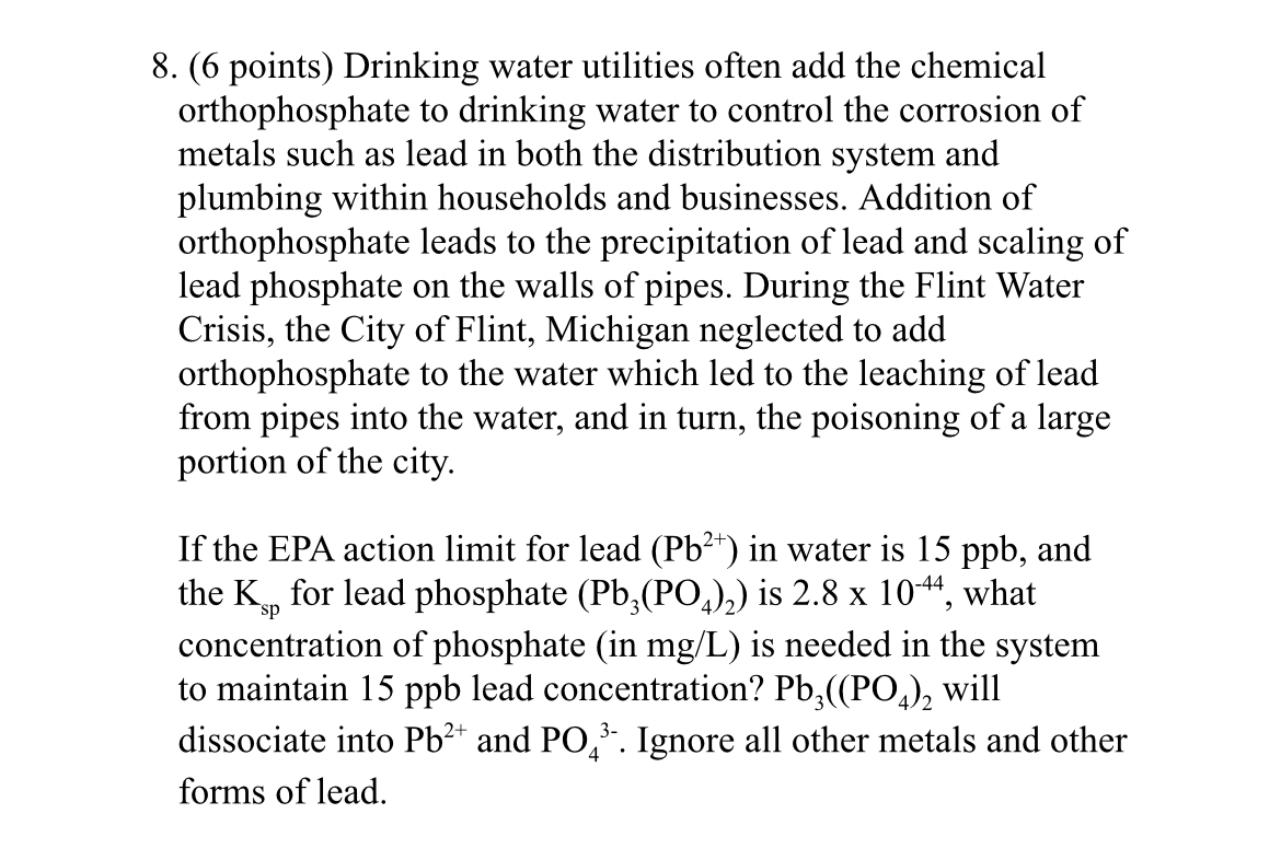 Solved (6 ﻿points) ﻿Drinking water utilities often add the | Chegg.com