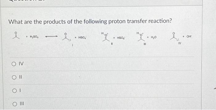 Solved What are the products of the following proton | Chegg.com