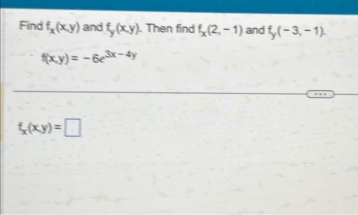 Solved Find f(x,y) and f(x,y). Then find f(2-1) and | Chegg.com