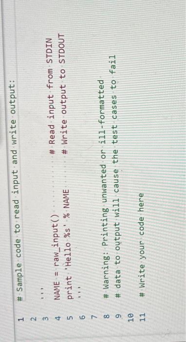 Solved 1 \# Sample code to read input and write output: 2 4 | Chegg.com Solved 1 \# Sample code to read input and write output: 2 4 | Chegg.com