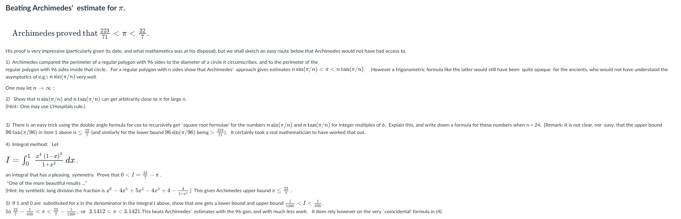 Solved Beating Archimedes' estimate for π.Archimedes proved | Chegg.com