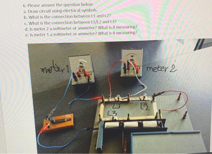 Solved 6. Please answer the question below a. Draw circuit | Chegg.com