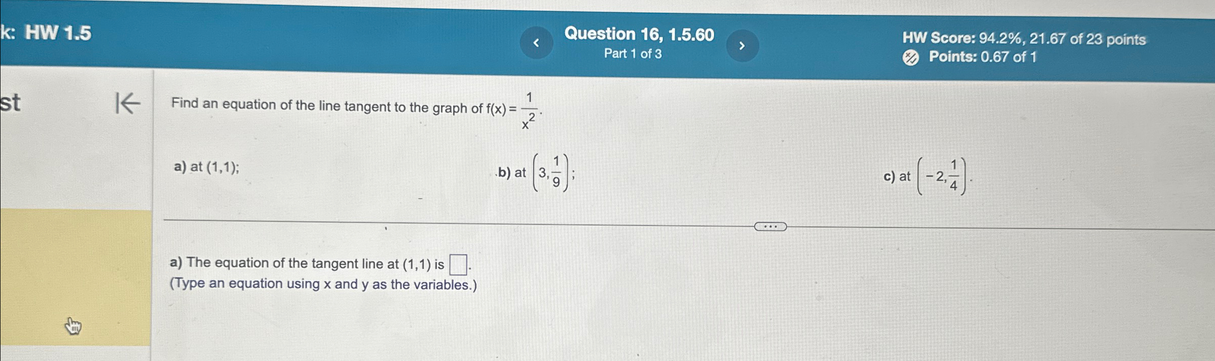 Solved k: HW 1.5Question 16, 1.5.60HW Score: 94.2%,21.67 ﻿of | Chegg.com