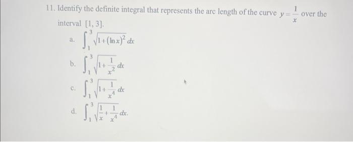 Solved 11. Identify the definite integral that represents | Chegg.com