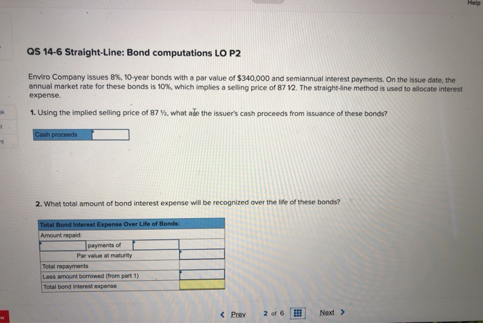 Solved Help QS 14-6 Straight-Line: Bond computations LO P2 | Chegg.com