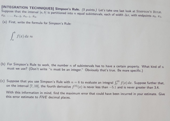 Solved [INTEGRATION TECHNIQUES] Simpson's Rule. (5 points.) | Chegg.com