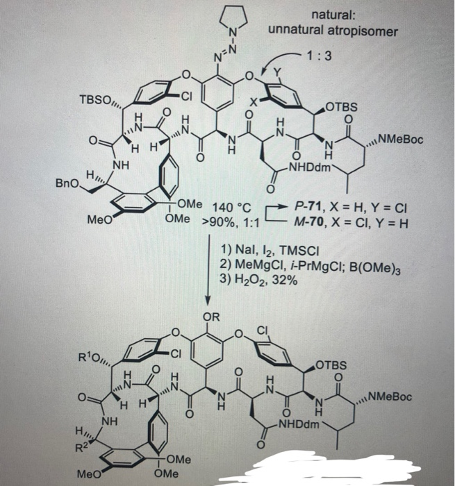 natural: unnatural atropisomer - 1:3 NEM O 2 TBSOLITY | Chegg.com