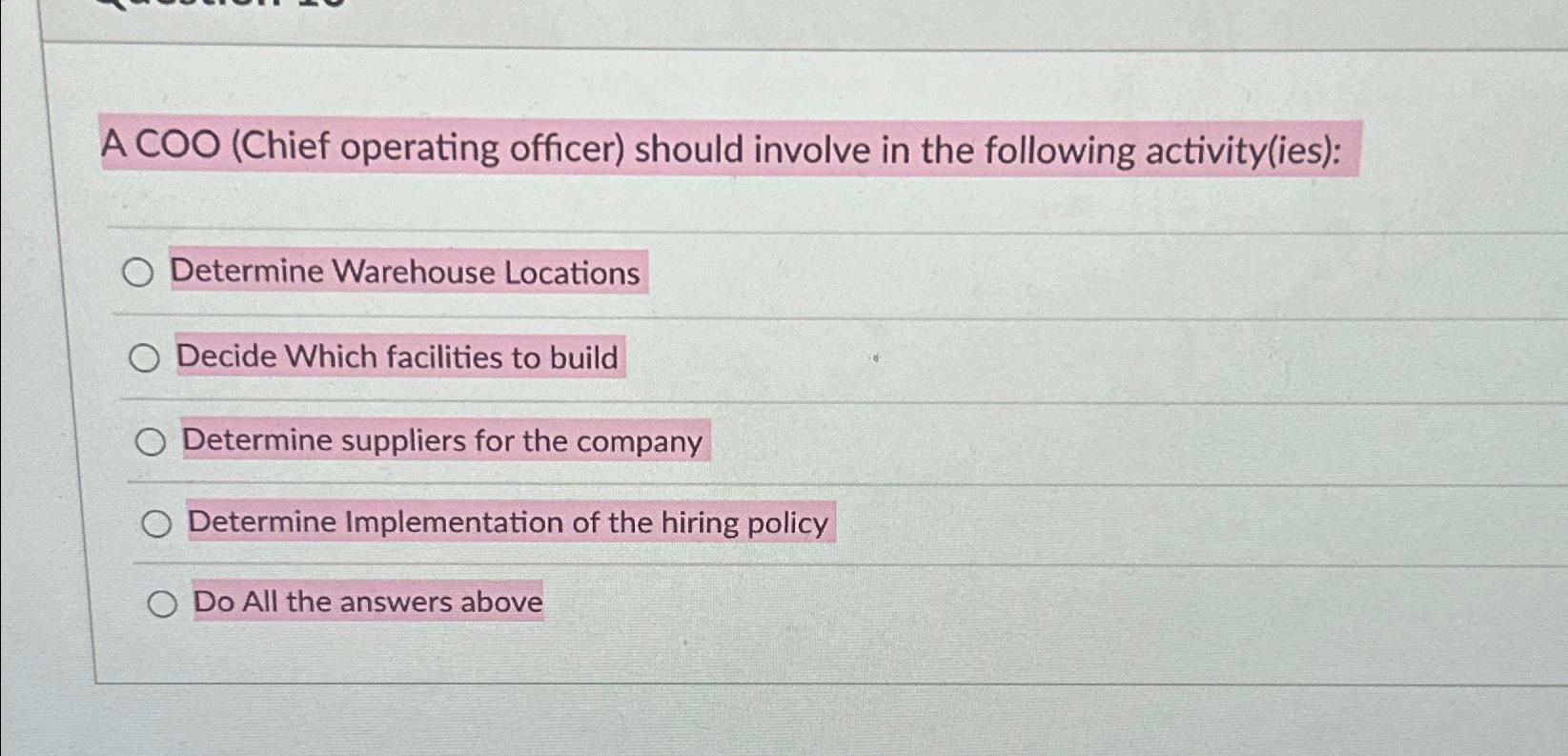 Solved A COO (Chief operating officer) ﻿should involve in | Chegg.com