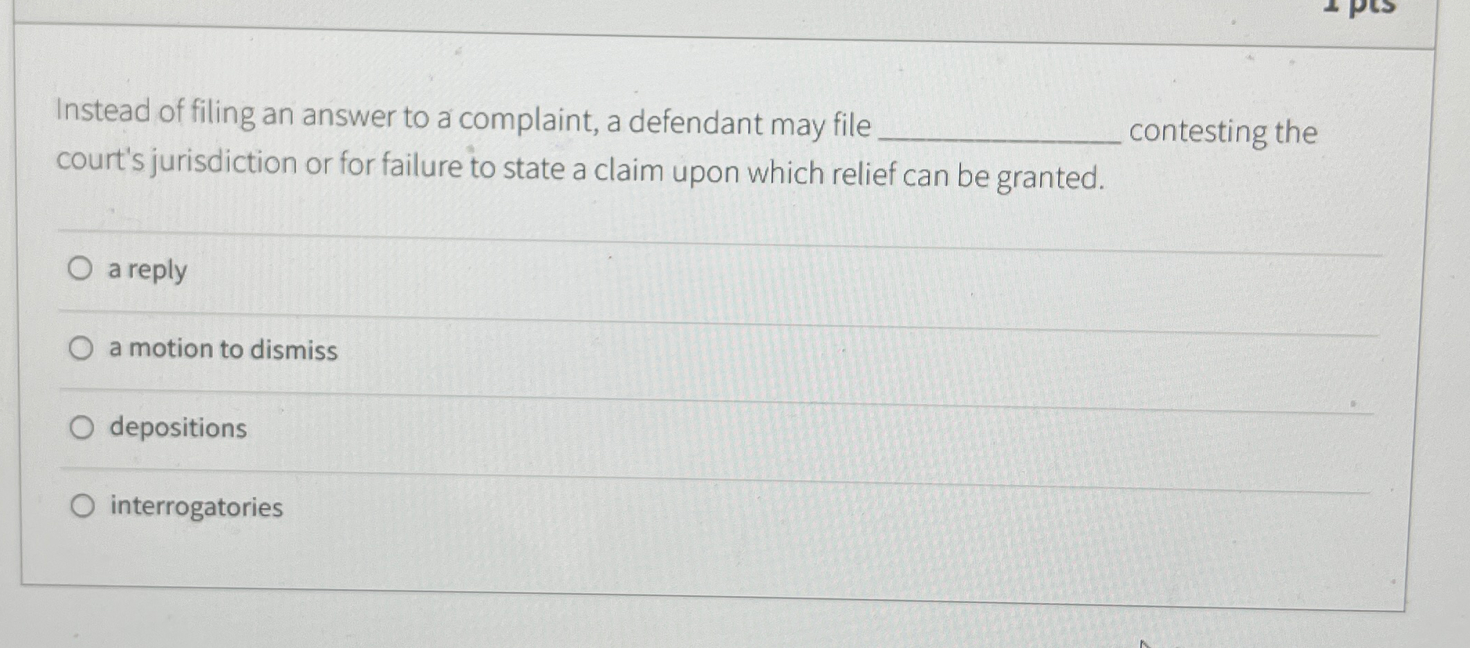 Solved Instead of filing an answer to a complaint, a | Chegg.com