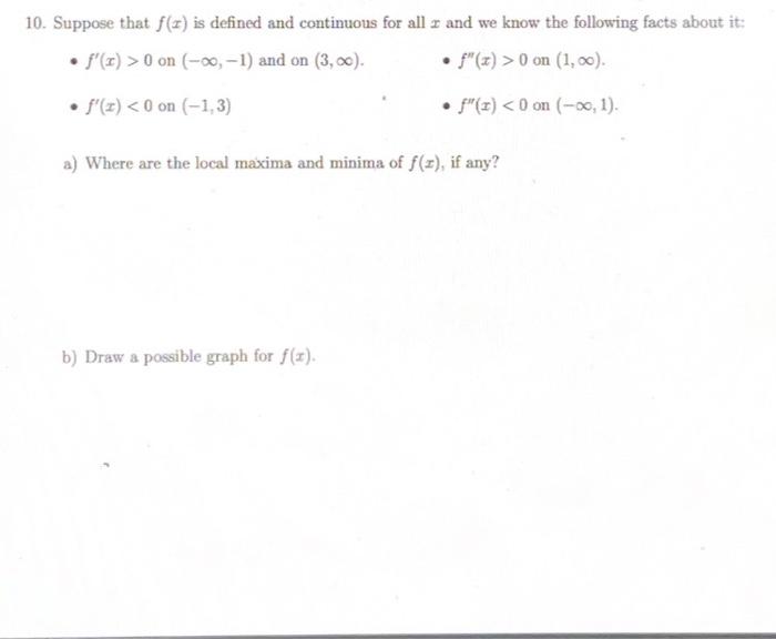 Solved 10. Suppose that f(x) is defined and continuous for | Chegg.com