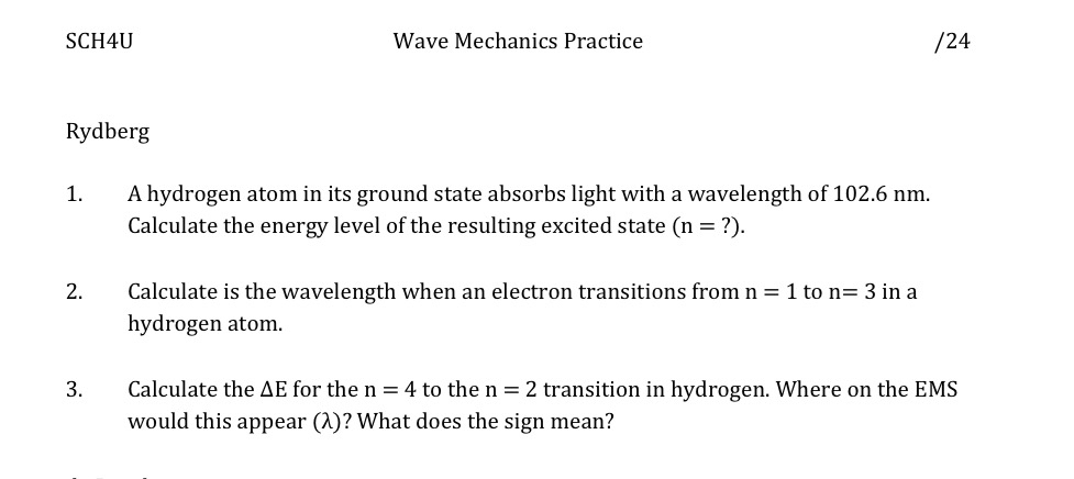 Solved SCH4UWave Mechanics Practice?24RydbergA hydrogen atom | Chegg.com