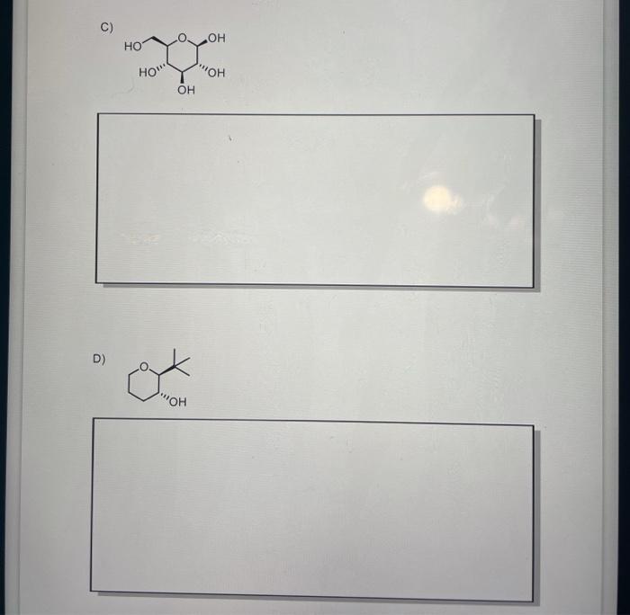 Solved how do i draw two alternative chair conformations for | Chegg.com Solved how do i draw two alternative chair conformations for | Chegg.com