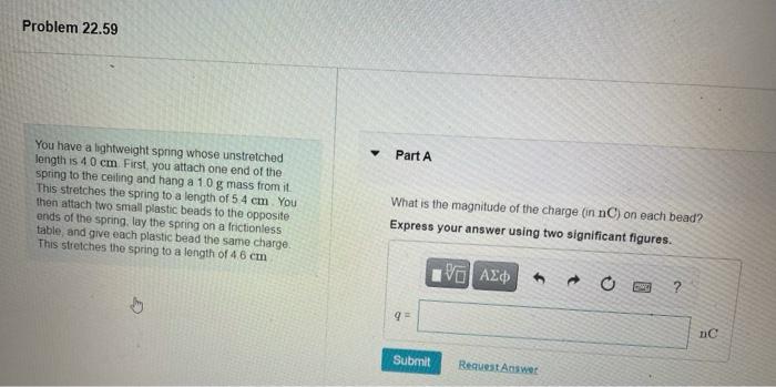 Solved Problem 22.59 Part A You have a lightweight spring | Chegg.com