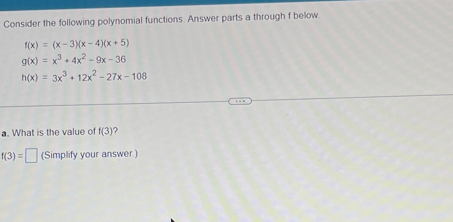 Solved Consider the following polynomial functions. Answer | Chegg.com
