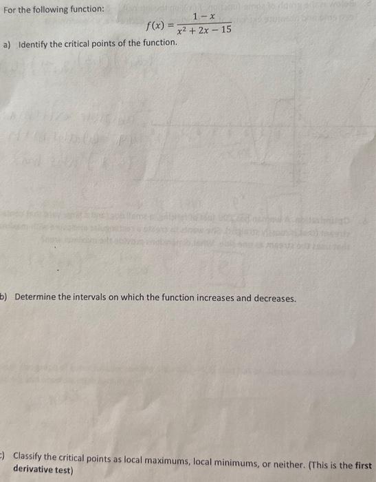 Solved For the following function: f(x)=x2+2x−151−x a) | Chegg.com