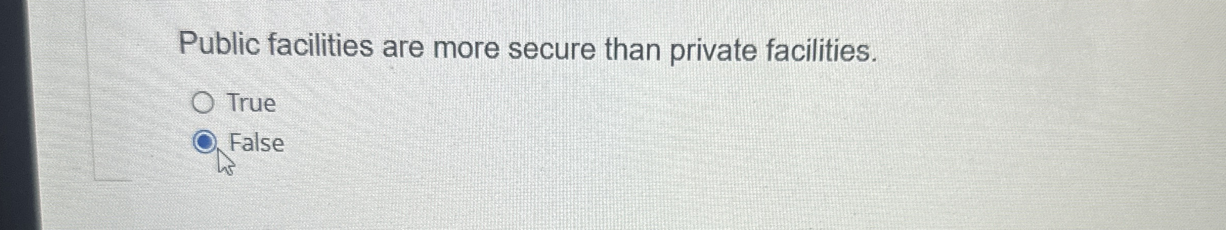 Solved Public facilities are more secure than private | Chegg.com