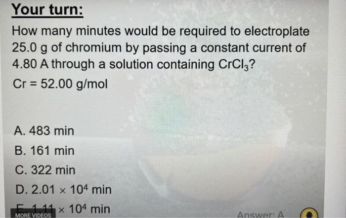Solved How many minutes would be required to electroplate | Chegg.com