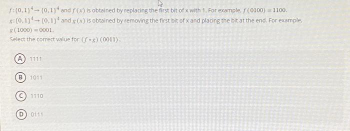 Solved f: {0,1} {0,1} and f(x) is obtained by replacing the | Chegg.com