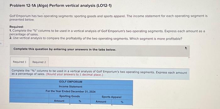Solved Problem 12-1A (Algo) Perform vertical analysis | Chegg.com