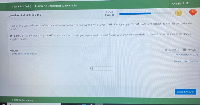 Solved HANNAH RUIZ Save & Exit Certify Lesson: 5.1 Discrete | Chegg.com