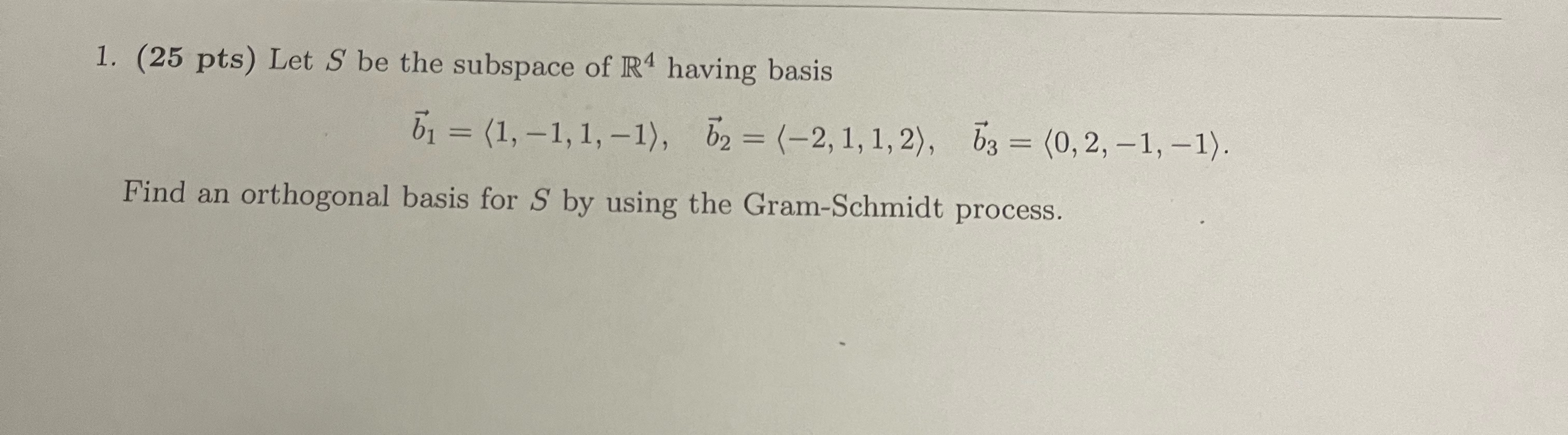 Solved (25 ﻿pts) ﻿Let S ﻿be the subspace of R4 ﻿having | Chegg.com