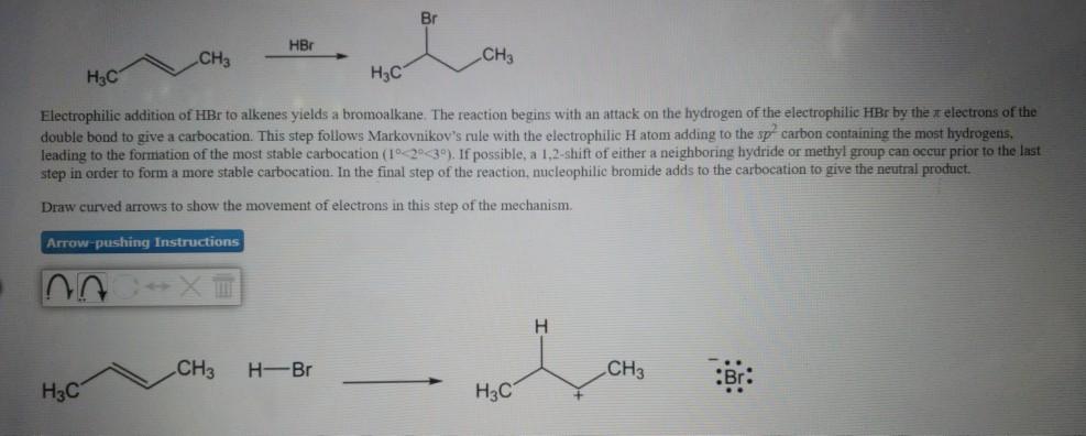 Solved Br HBO CH3 CH H2C H3C Electrophilic addition of HBr | Chegg.com