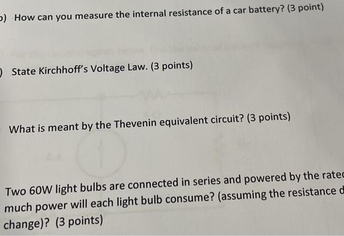 Solved How can you measure the internal resistance of a car | Chegg.com