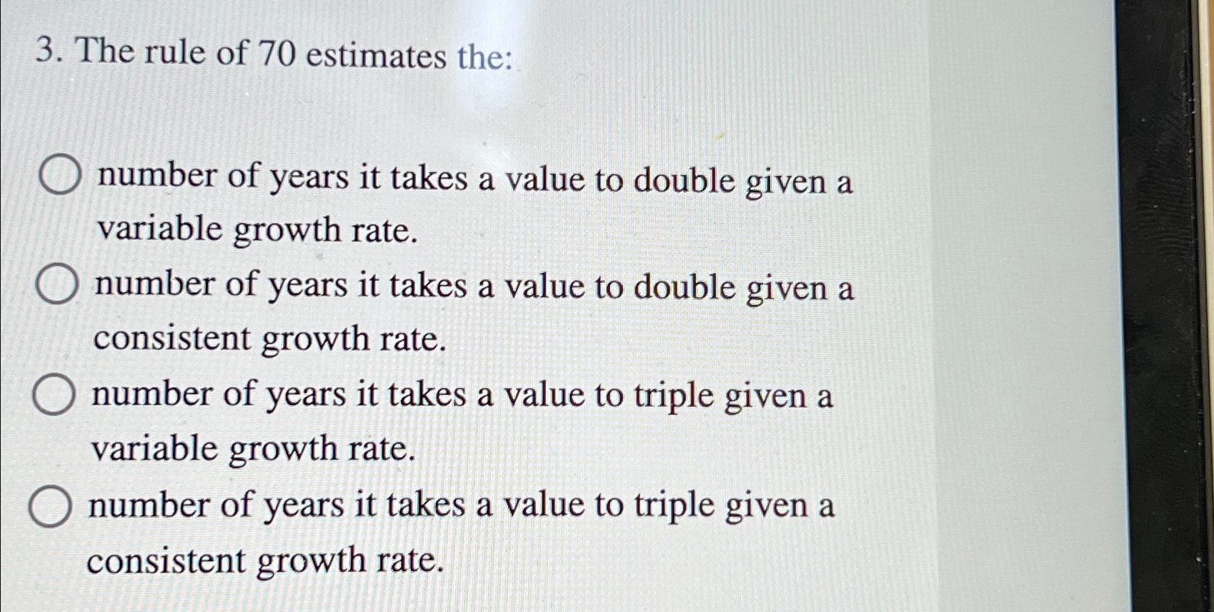 Solved The rule of 70 ﻿estimates the:number of years it | Chegg.com