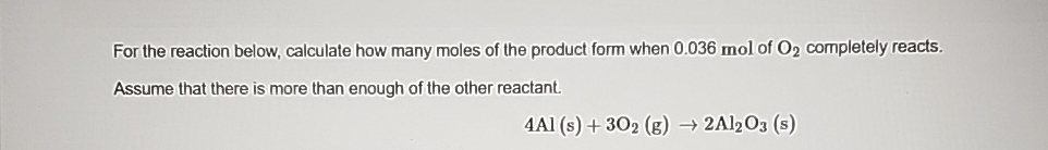 Solved For the reaction below, calculate how many moles of | Chegg.com