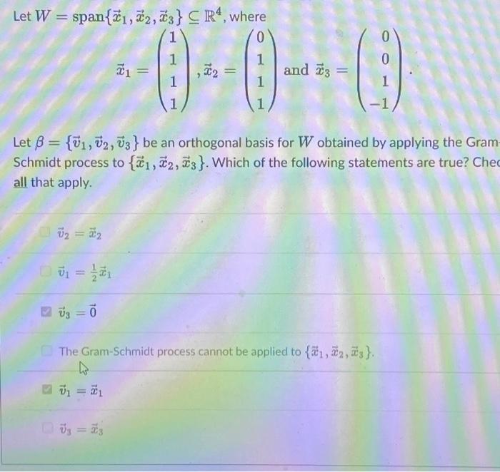 Solved Let W=span{x1,x2,x3}⊆R4, where | Chegg.com