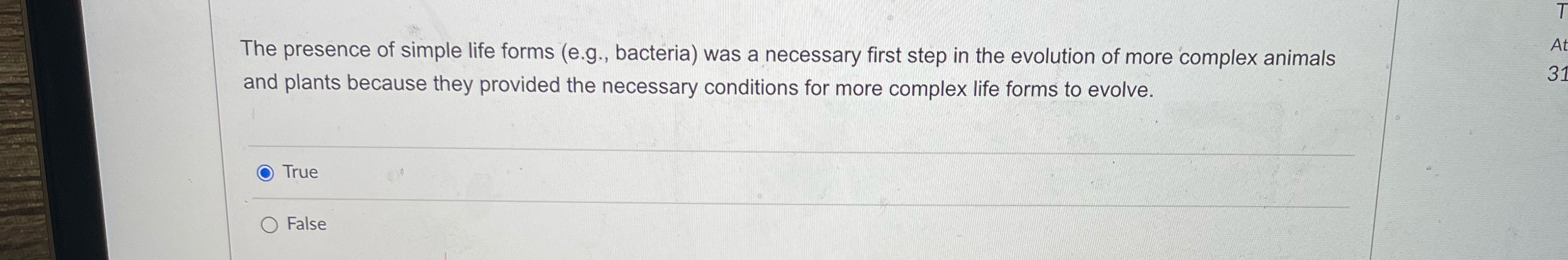 Solved The presence of simple life forms (e.g., ﻿bacteria) | Chegg.com