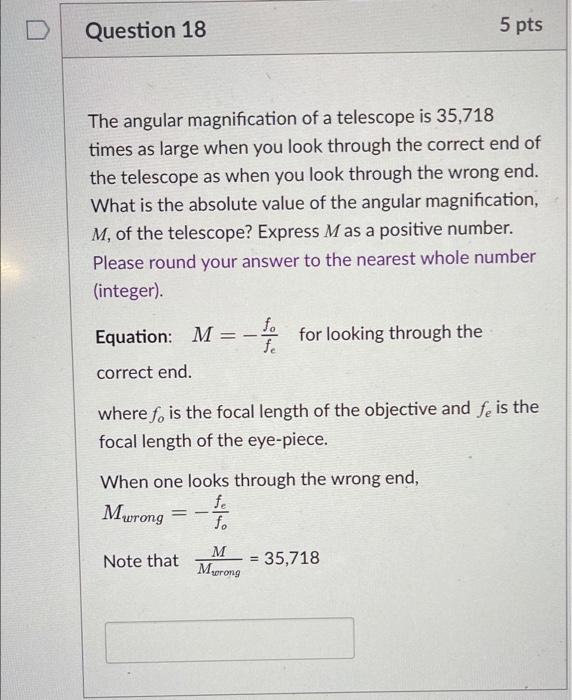 Solved Question 18 5 Pts The Angular Magnification Of A