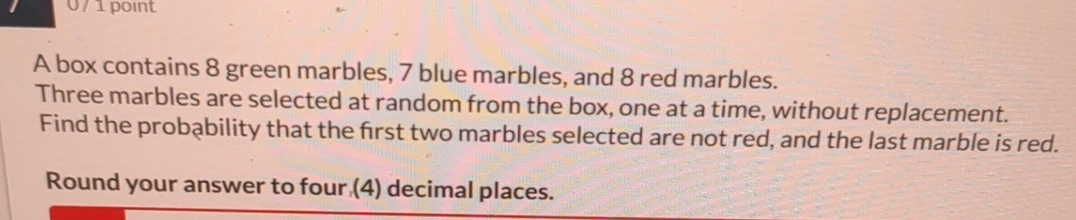 Solved A box contains 8 ﻿green marbles, 7 ﻿blue marbles, and | Chegg.com