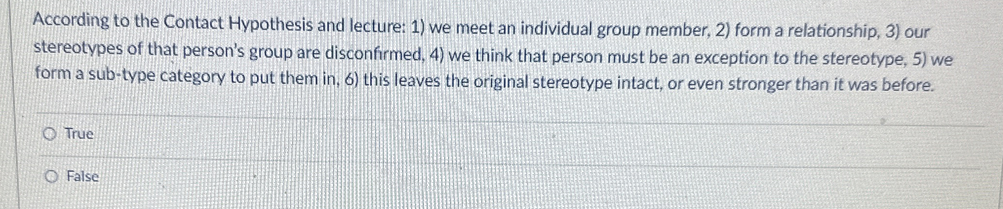 Solved According to the Contact Hypothesis and lecture: 1) | Chegg.com
