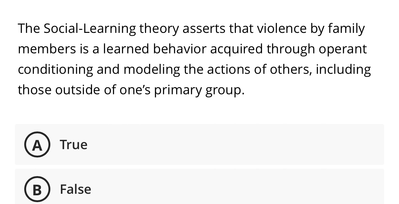 Solved The Social-Learning theory asserts that violence by | Chegg.com