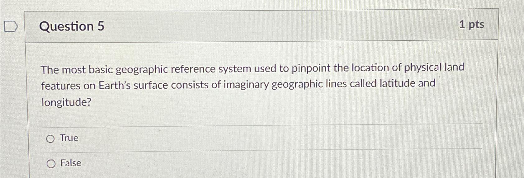 Solved Question 51 ﻿ptsThe most basic geographic reference | Chegg.com