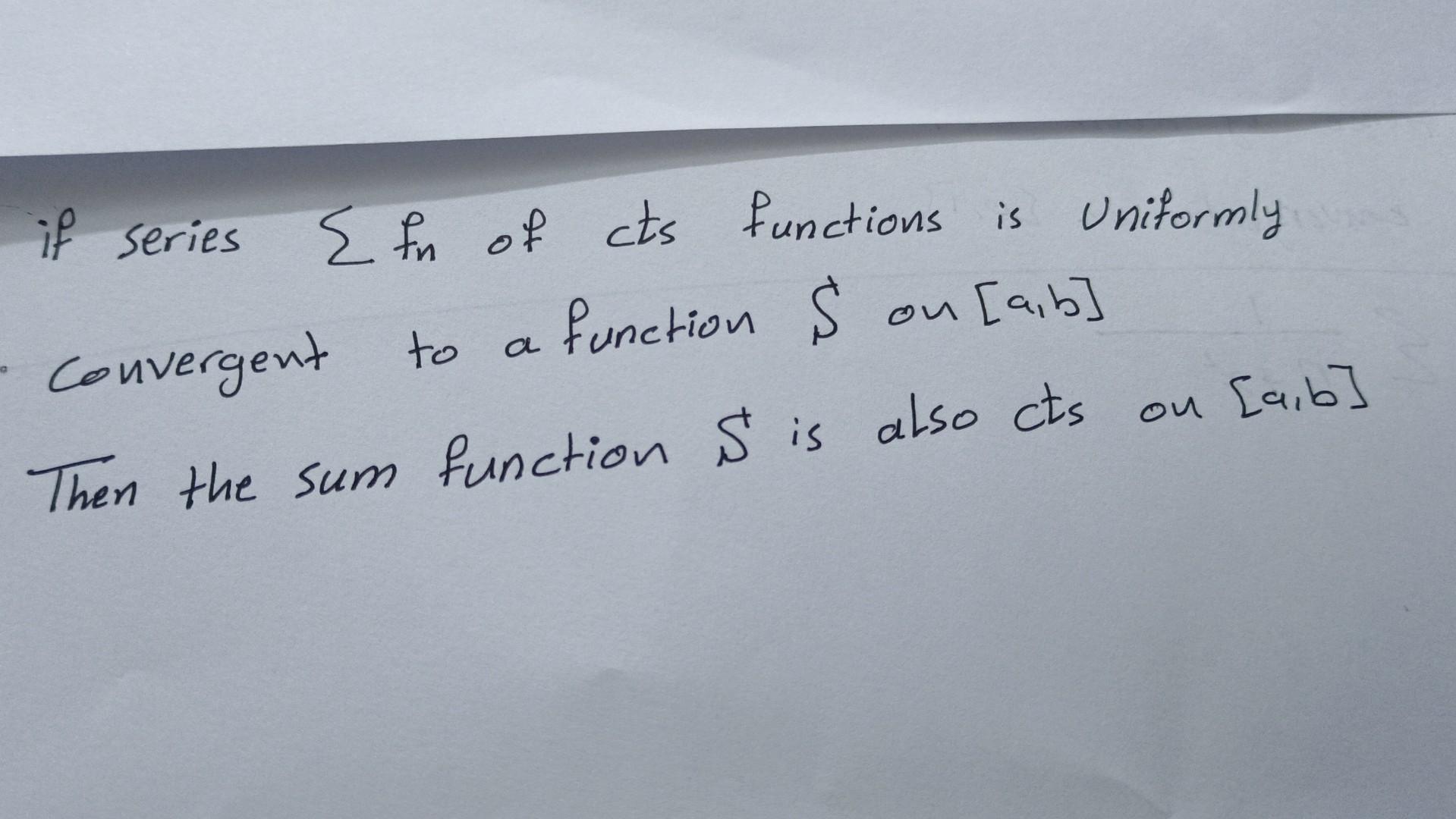 Solved a if series E In of cts functions is Uniformly | Chegg.com