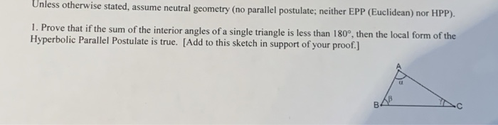 Solved Unless otherwise stated, assume neutral geometry (no | Chegg.com