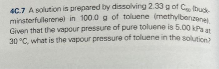 Solved 4C.7 A solution is prepared by dissolving 2.33 g of | Chegg.com
