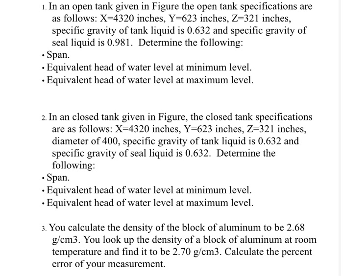 1. In an open tank given in Figure the open tank | Chegg.com