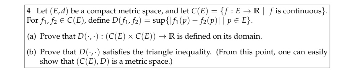 Solved 4 ﻿Let (E,d) ﻿be a compact metric space, and let is | Chegg.com