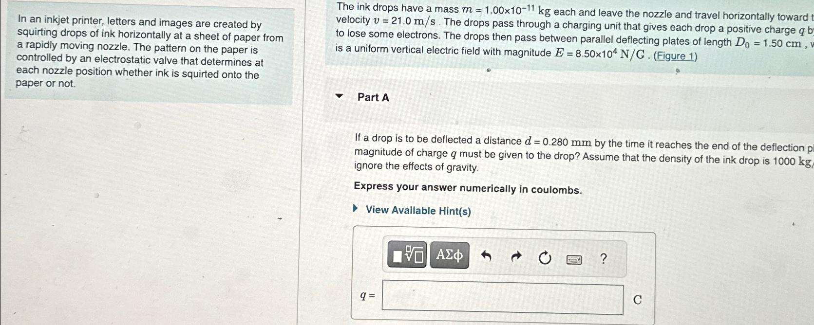 Solved In an inkjet printer, letters and images are created | Chegg.com