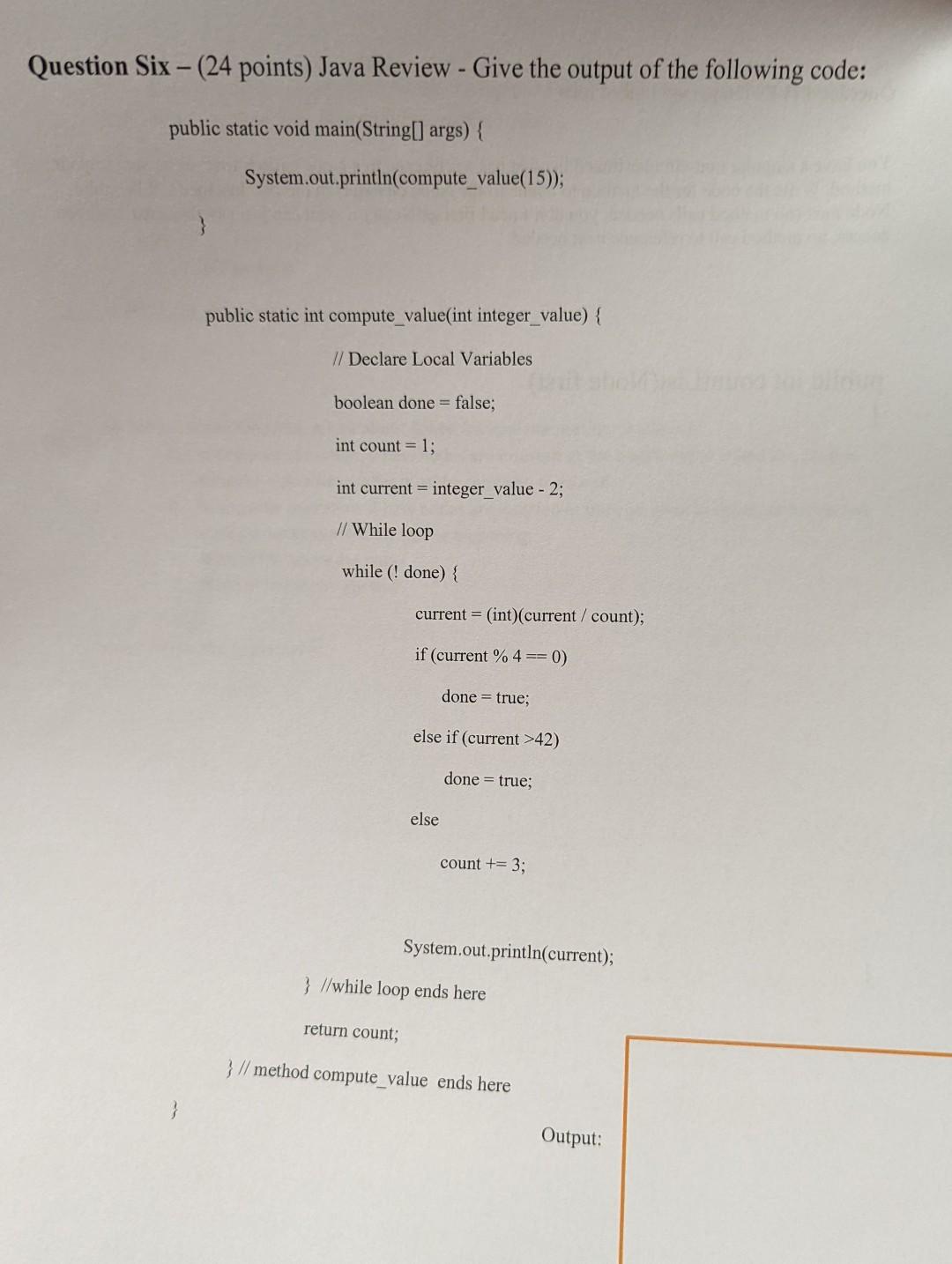 Solved Question Six - (24 points) Java Review - Give the | Chegg.com