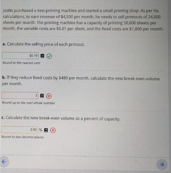 Solved Justin purchased a new printing machine and started a | Chegg.com