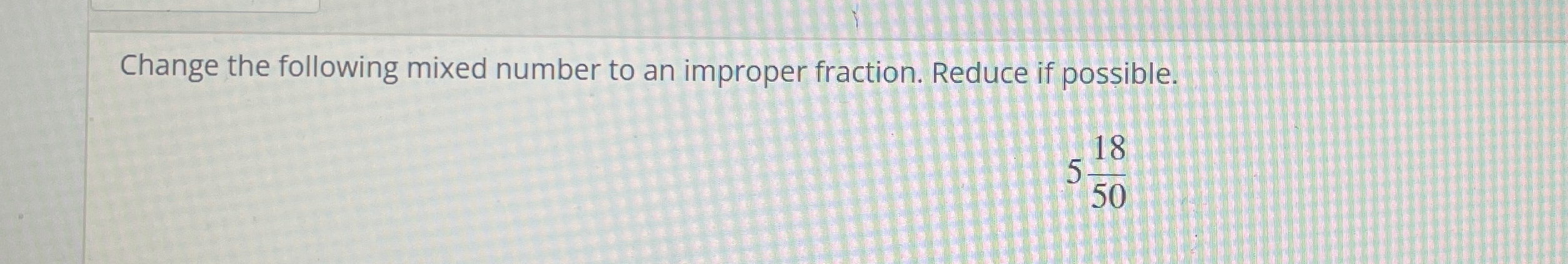 Solved Change the following mixed number to an improper | Chegg.com
