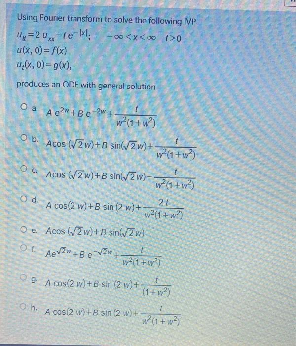 Solved Using Fourier transform to solve the following IVP 44 | Chegg.com