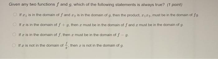 Solved Given any two functions f and g, which of the | Chegg.com