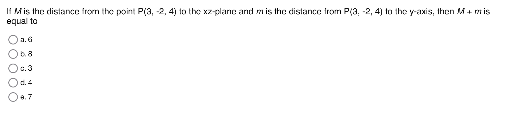 Solved If M ﻿is the distance from the point P(3,-2,4) ﻿to | Chegg.com